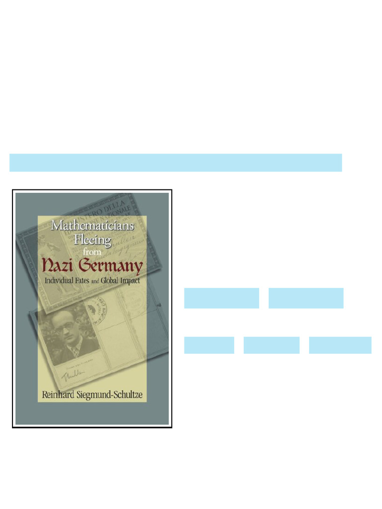 (Ebook) Mathematicians Fleeing from Nazi Germany: Individual Fates and ...