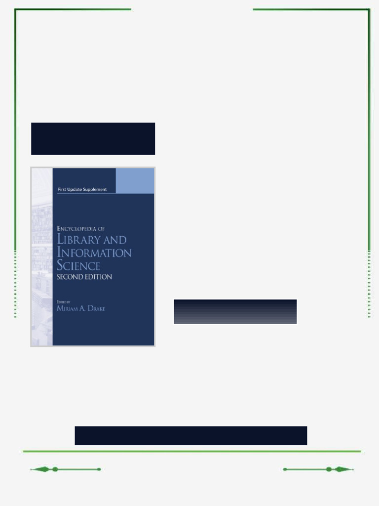 Encyclopedia of Library and Information Science First Update Supplement ...