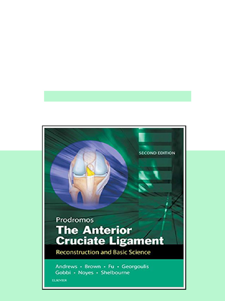 (eBook PDF) The Anterior Cruciate Ligament: Reconstruction and Basic ...