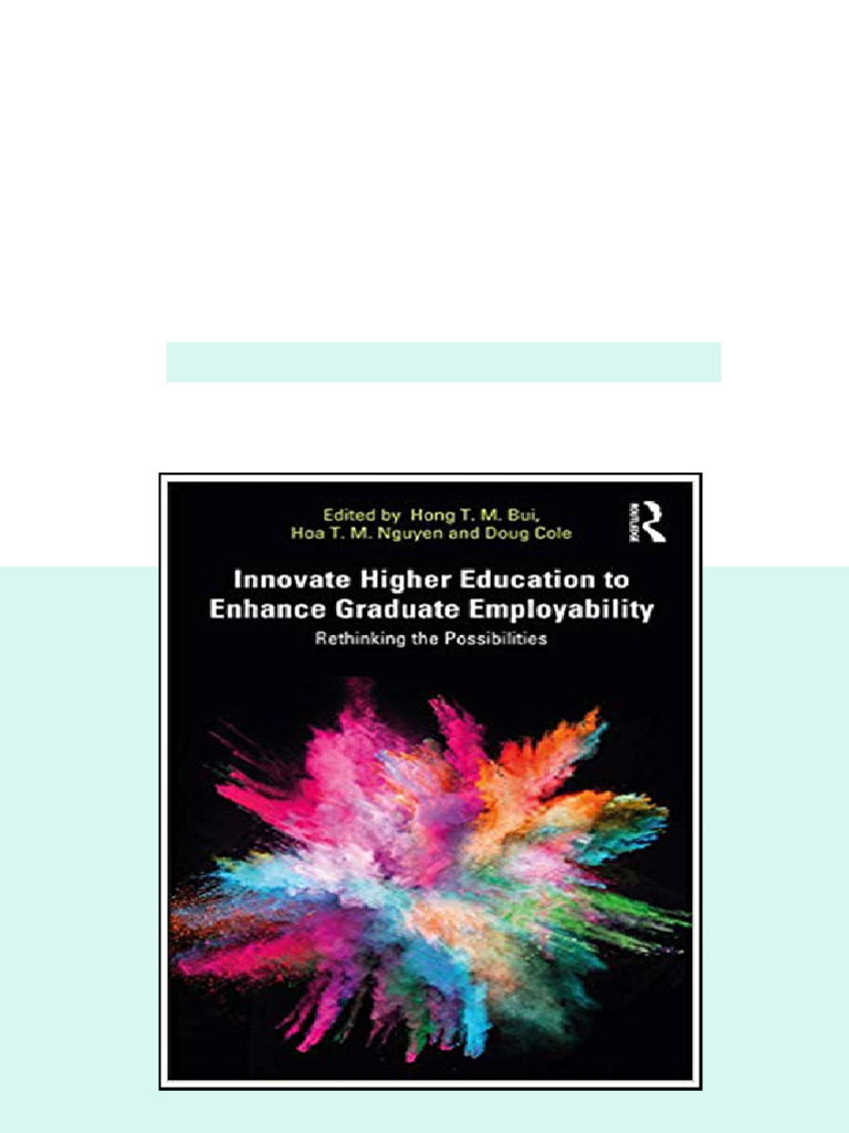 (eBook PDF) Innovate Higher Education to Enhance Graduate Employability ...