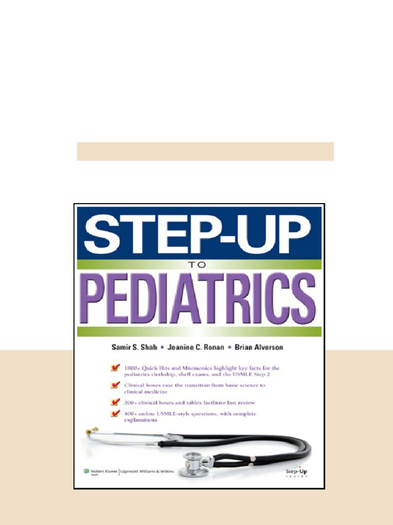 Stepup To Pediatrics 1st Samir S Shah Brian Alverson Jeanine Ronan Kindle & PDF Formats | PDF