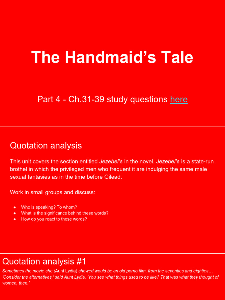 The Handmaid’ Tale - Part 4 (Ch.31-39) | PDF