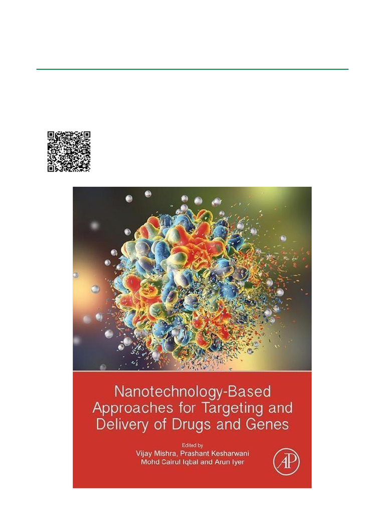 Nanotechnology Based Approaches for Targeting and Delivery of Drugs and ...