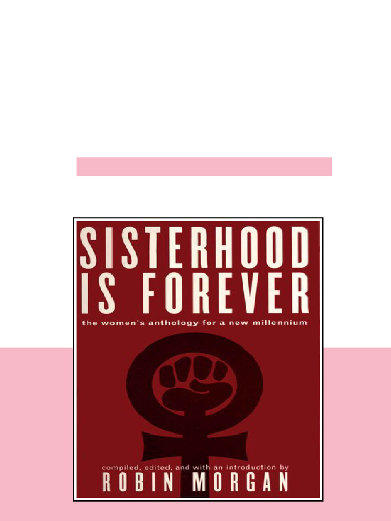 Sisterhood Is Forever The Womens Anthology For A New Millennium Robin ...