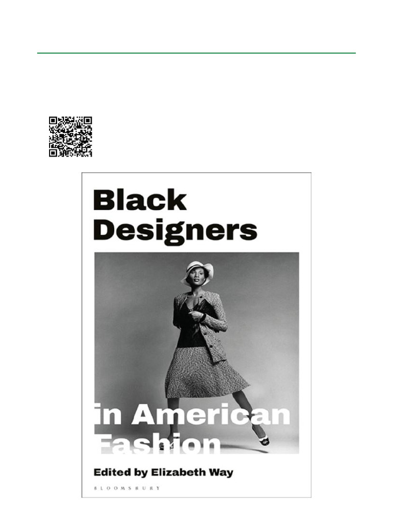 Black Designers in American Fashion 1st Edition ISBN 9781350138476 ...