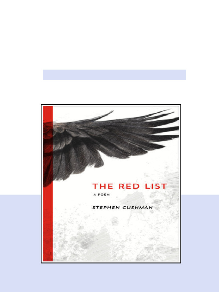 The Red List A Poem Cushman Stephen Online Reading | PDF