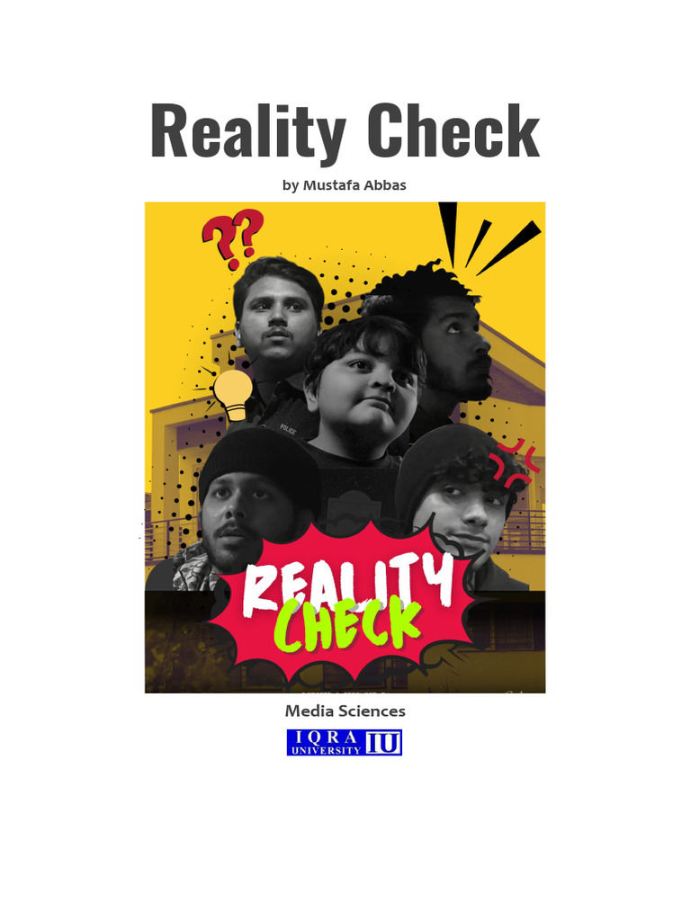 Reality Check - Mustafa Abbas - BMS Film & TV Thesis Report | PDF ...