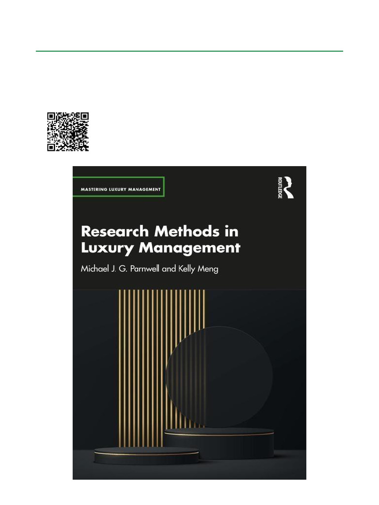 Research Methods in Luxury Management, 1st Edition ISBN 9781032281100 ...