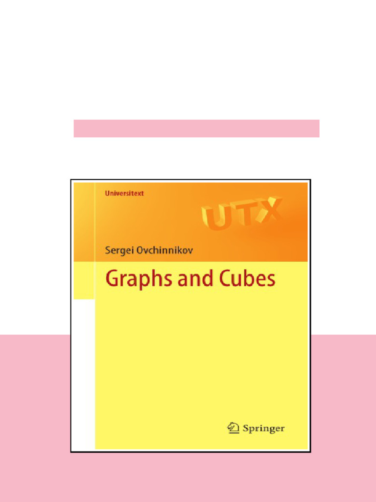 Graphs And Cubes Ovchinnikov Sergei updated 2025 | PDF | Vertex (Graph ...