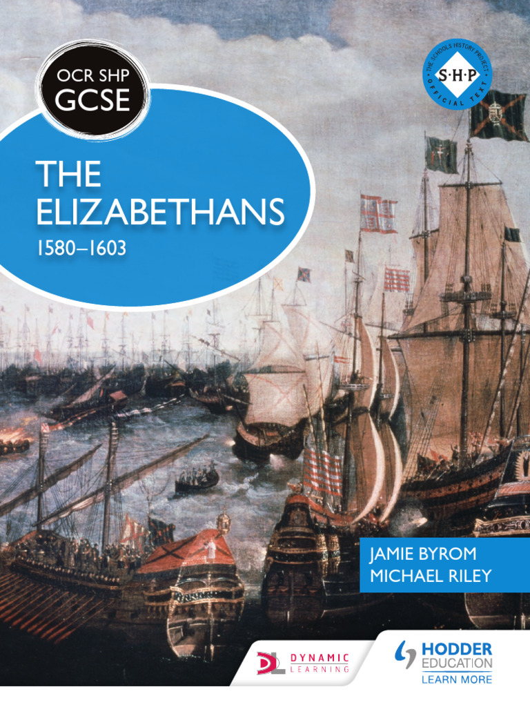 Elizabethan England: 1580-1603 GCSE Guide | PDF | Francis Drake ...