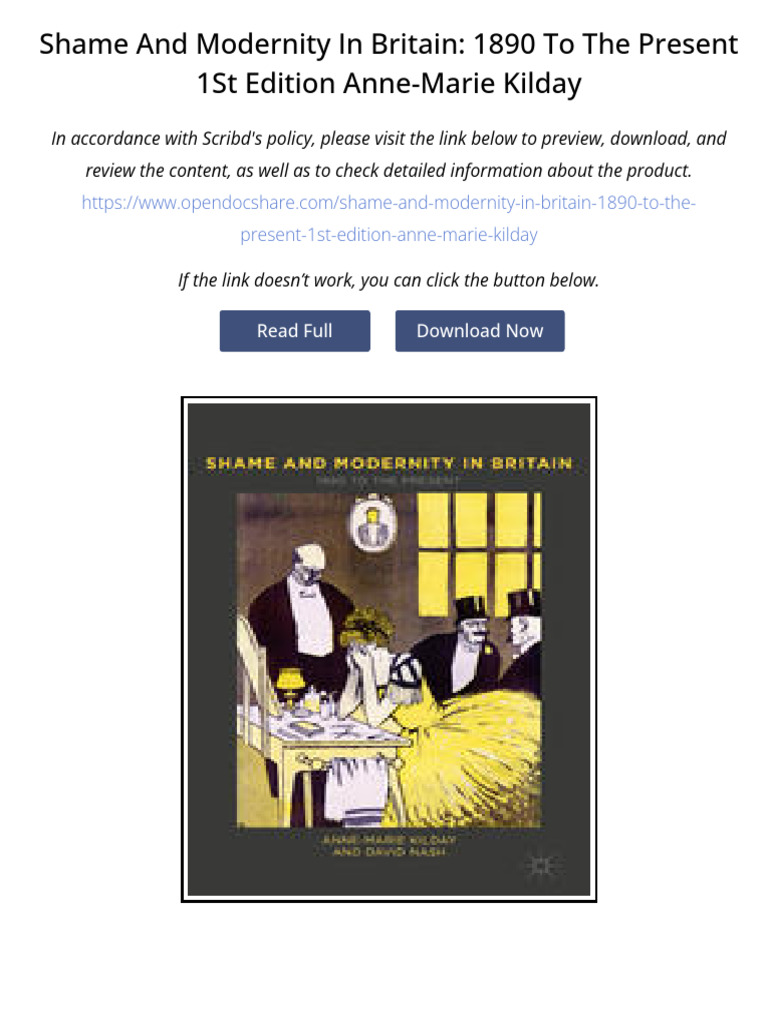 Shame and Modernity in Britain: 1890 to the Present 1st Edition Anne ...