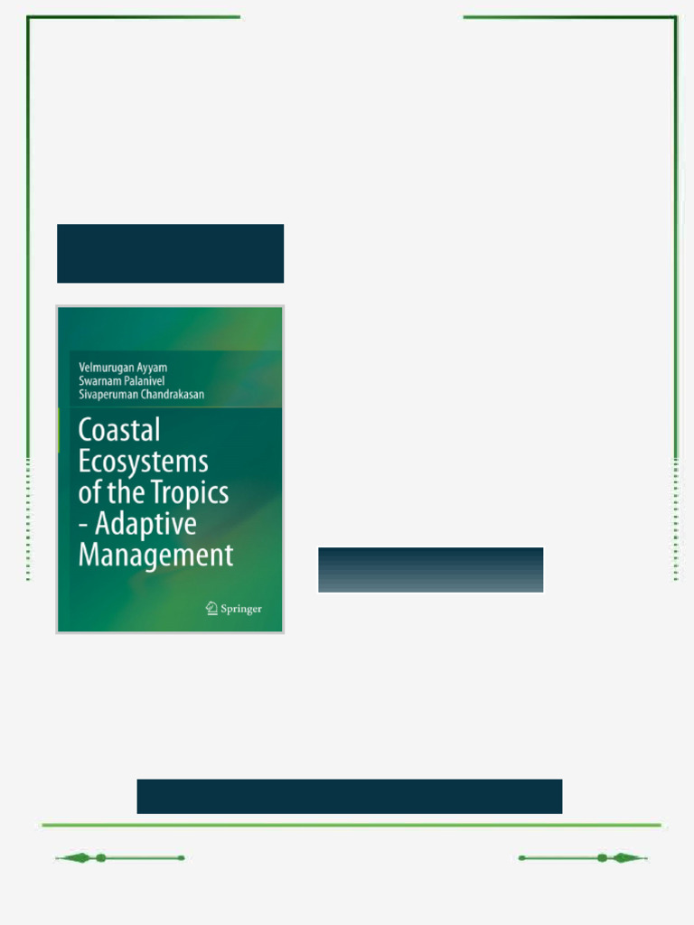 Coastal Ecosystems of the Tropics Adaptive Management Velmurugan Ayyam ...