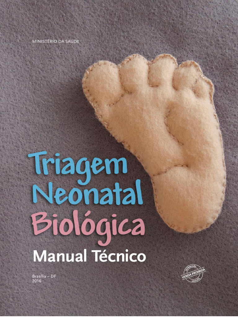 Manual de Triagem Neonatal 2016 | PDF | Bem-estar | Médico