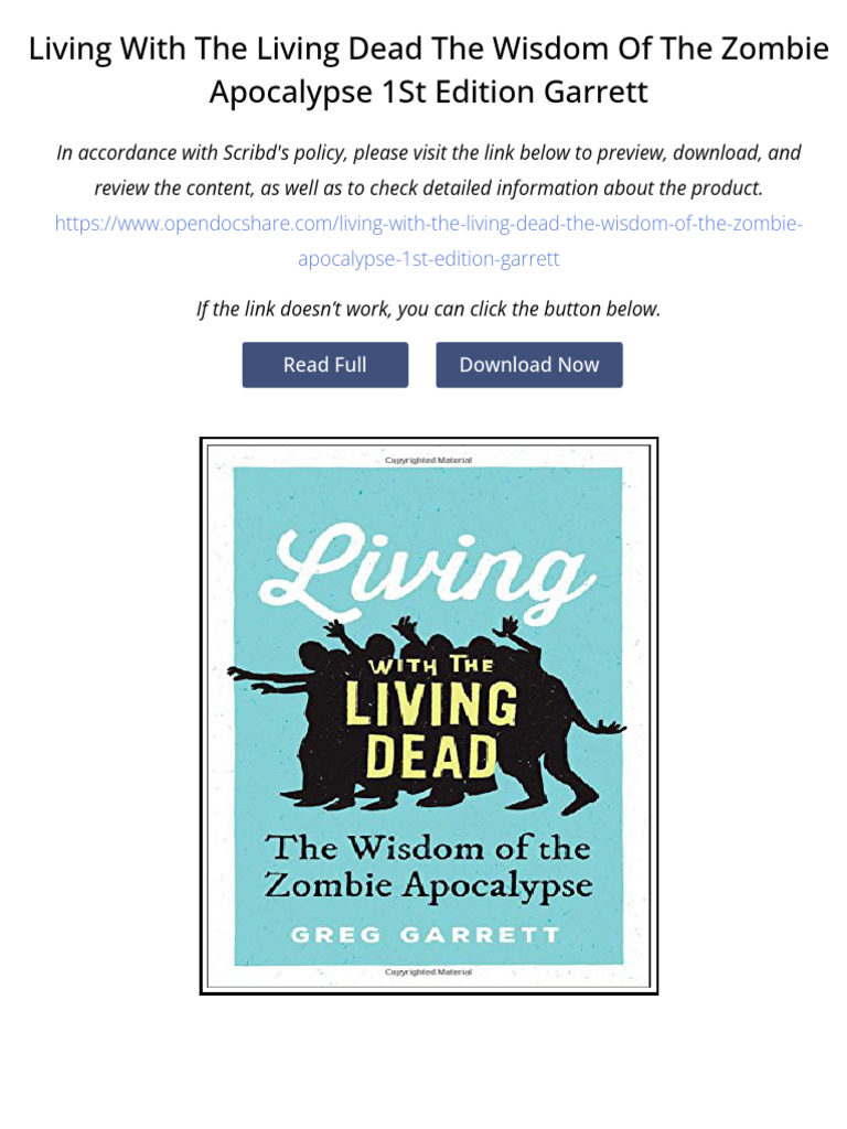 LIVING WITH THE LIVING DEAD the wisdom of the zombie apocalypse 1st ...
