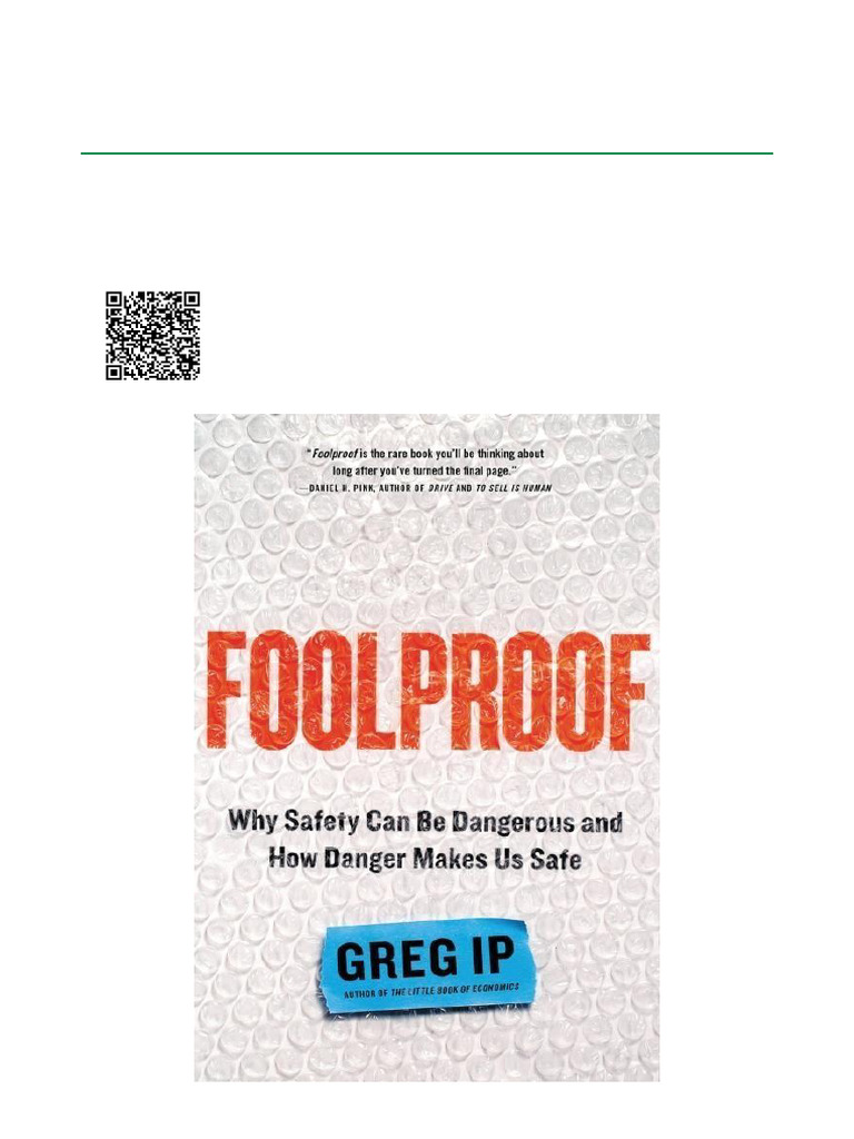 Foolproof Why Safety Can Be Dangerous and How Danger Makes Us Safe ISBN ...