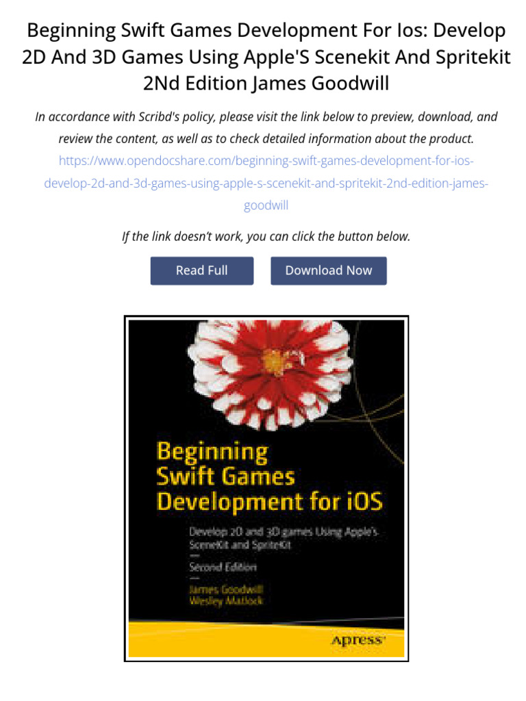 Beginning Swift Games Development for iOS: Develop 2D and 3D games ...