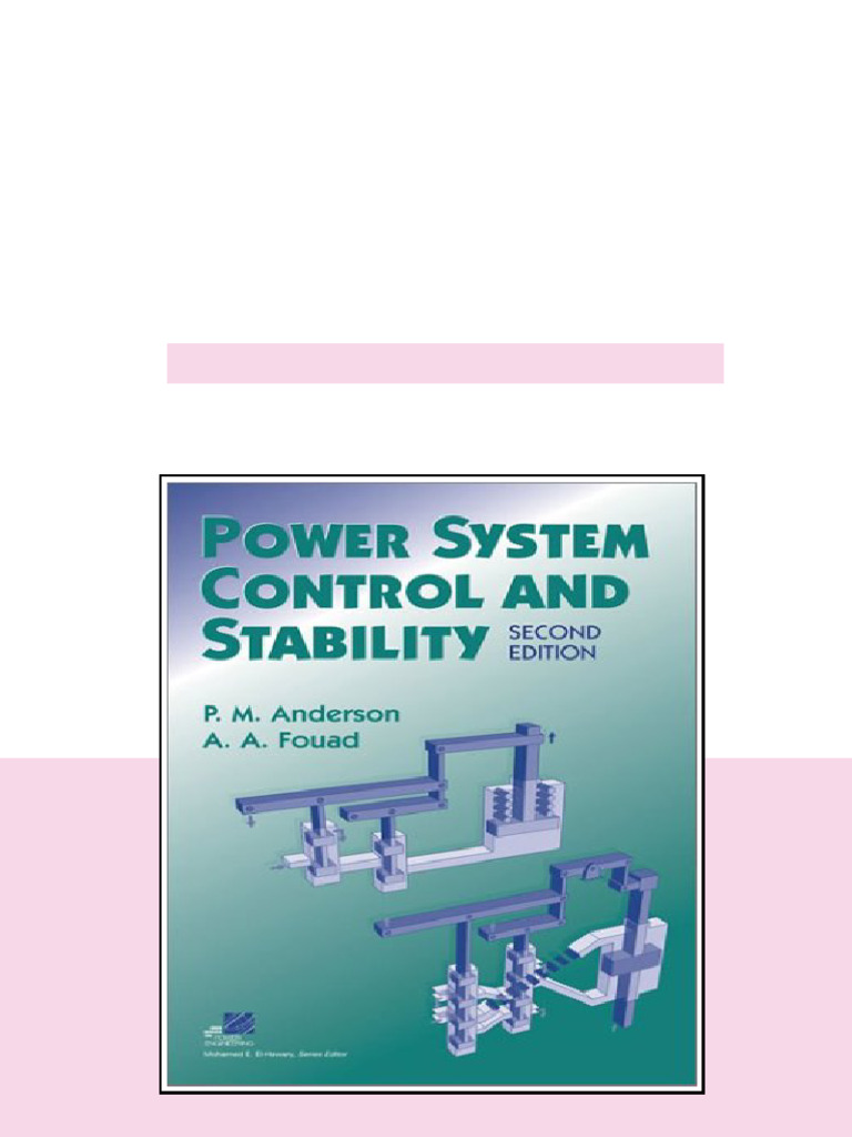 Power System Control And Stability Ieee Press Power Engineering Series 2nd Edition Paul M ...