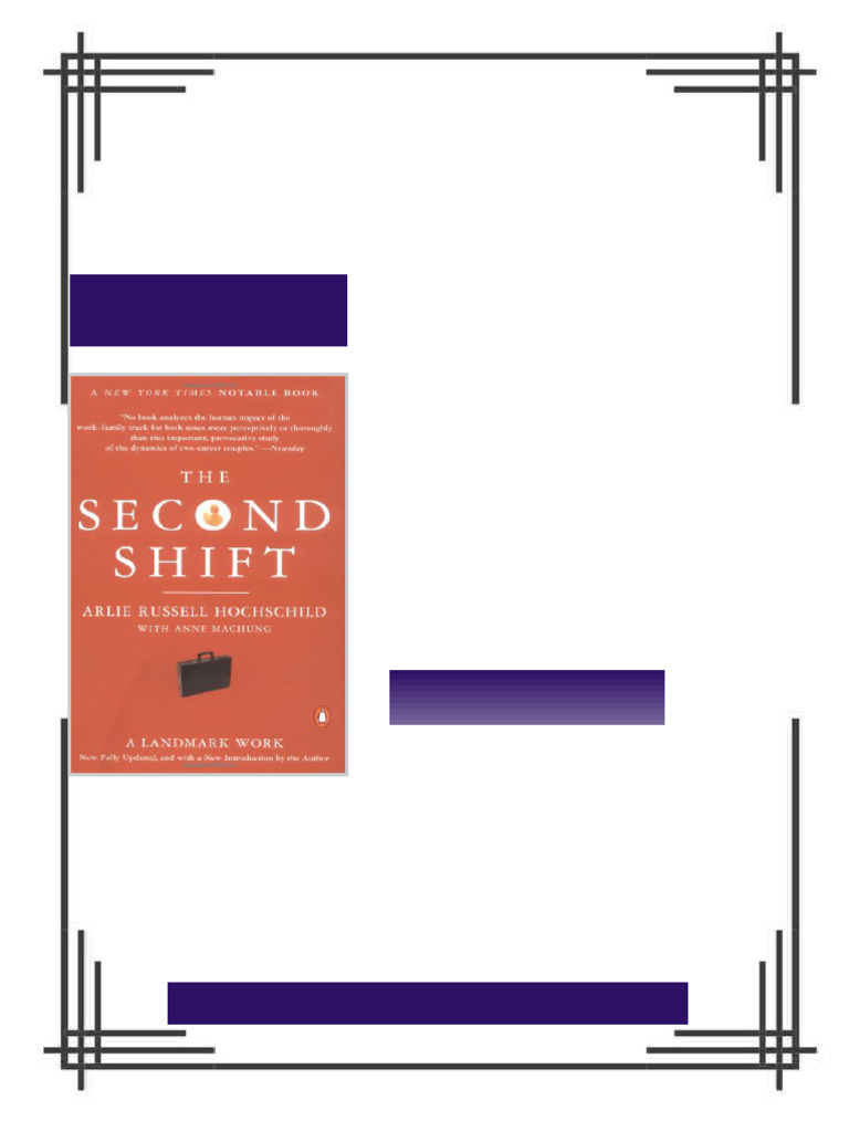 The Second Shift Working Families and the Revolution at Home Arlie ...