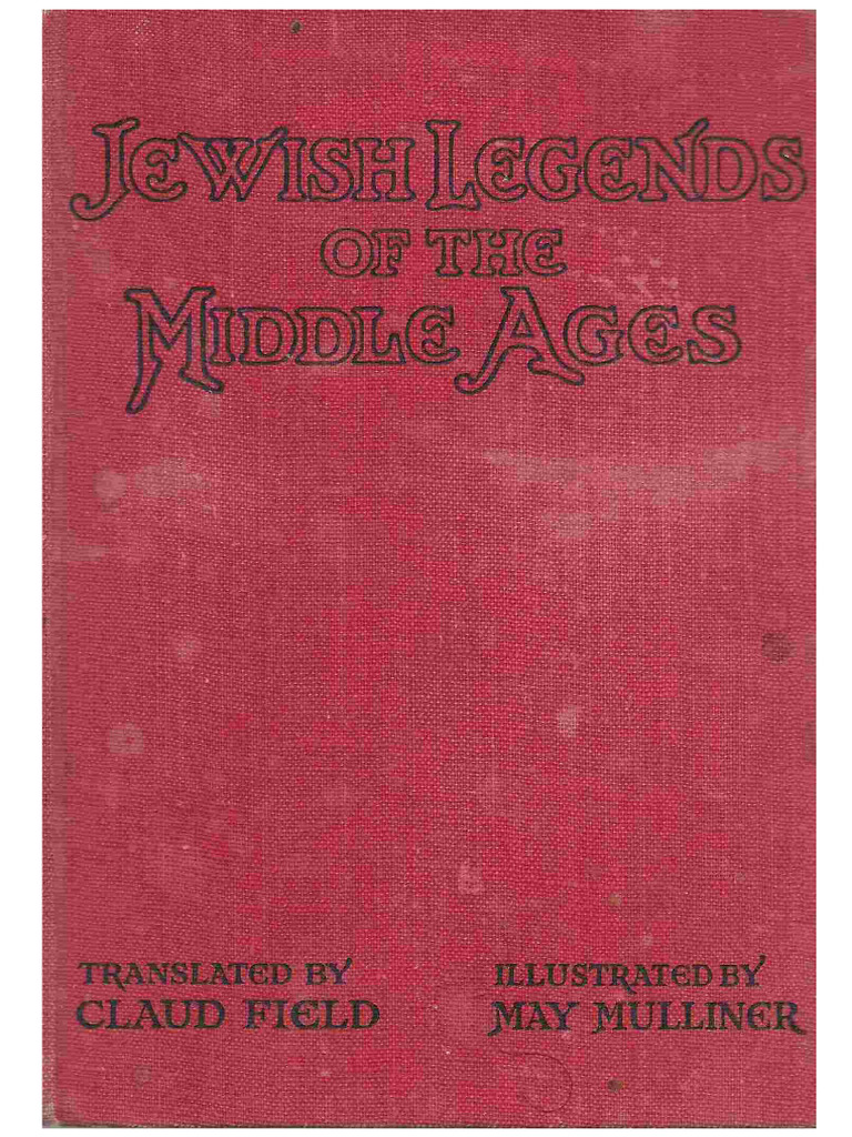 Jewish Legends of the Middle Ages - Claud Field 1915 | PDF