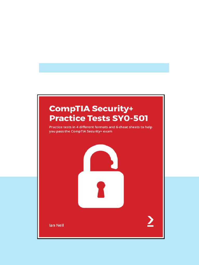 Comptia Security Practice Tests Sy0501 Ian Neil digital version 2025 | PDF
