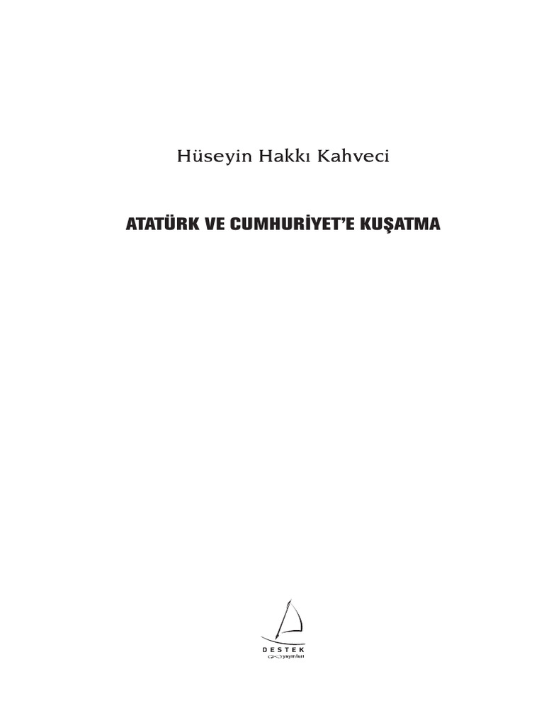 Ataturk Ve Cumhuriyete Kusatma | PDF