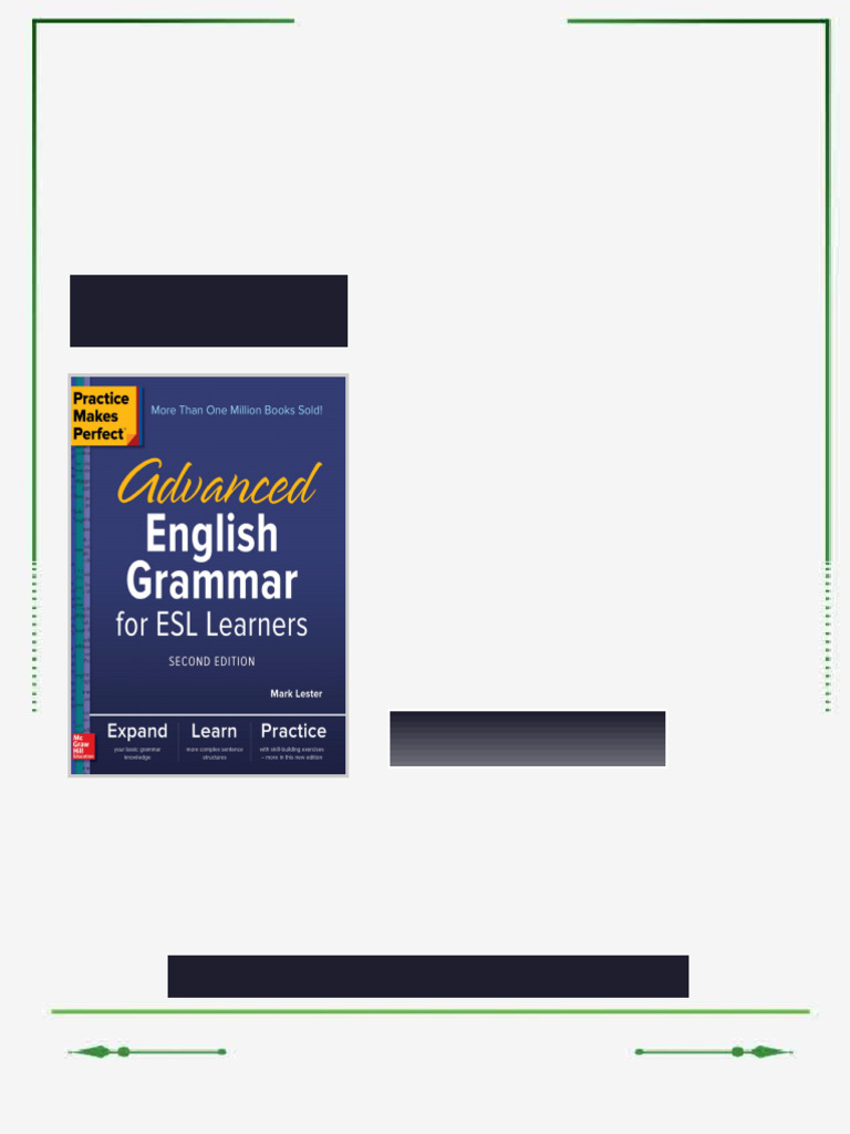 Practice Makes Perfect Advanced English Grammar for ESL Learners Second ...