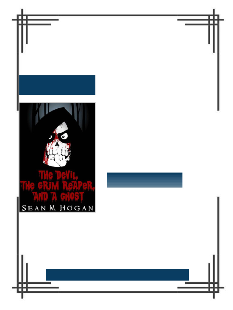 The Devil the Grim Reaper and a Ghost Sean M Hogan updated 2026 eBook ...
