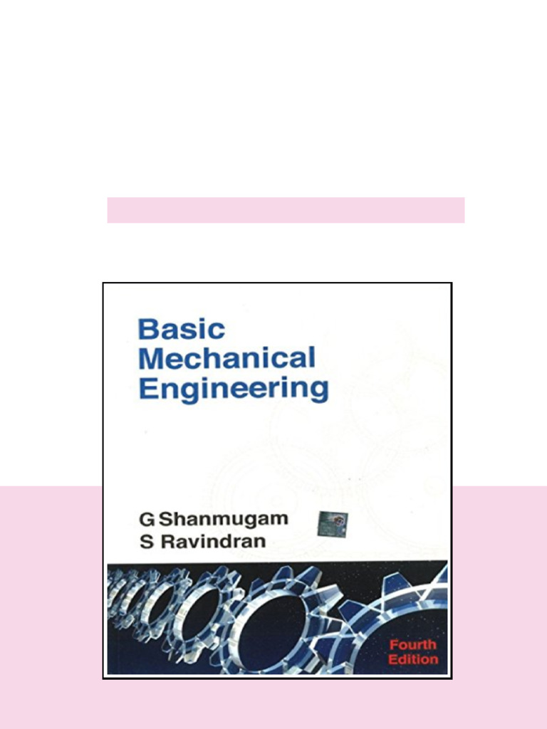 Basic Mechanical Engineering 4th G Shanmugam S Ravindran full | PDF
