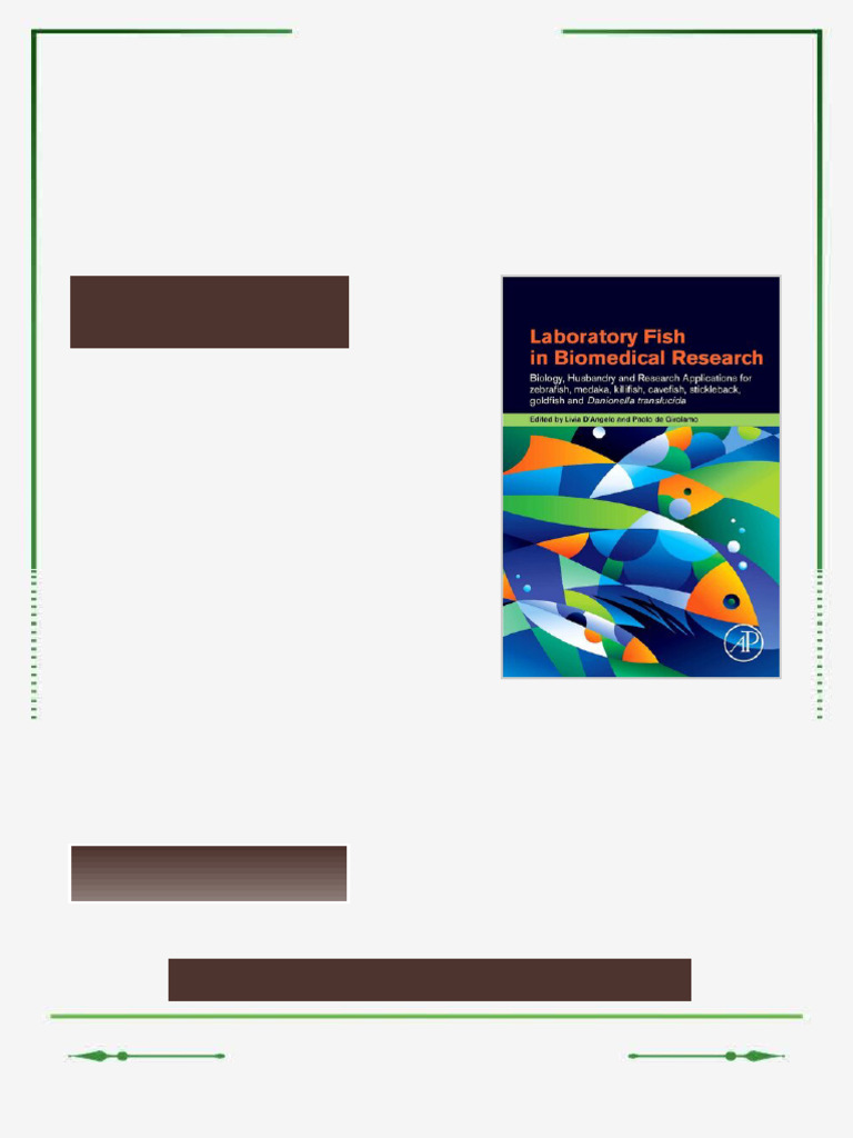Laboratory Fish in Biomedical Research: Biology, Husbandry and Research ...
