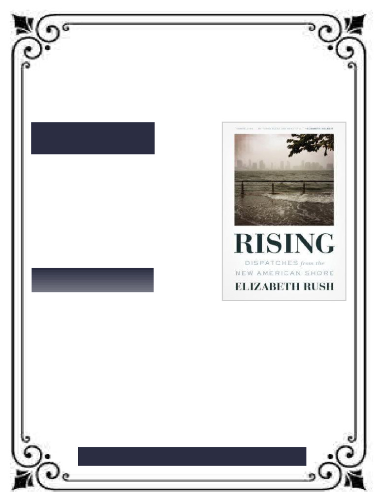 Rising Dispatches from the New American Shore Elizabeth Rush eBook ...