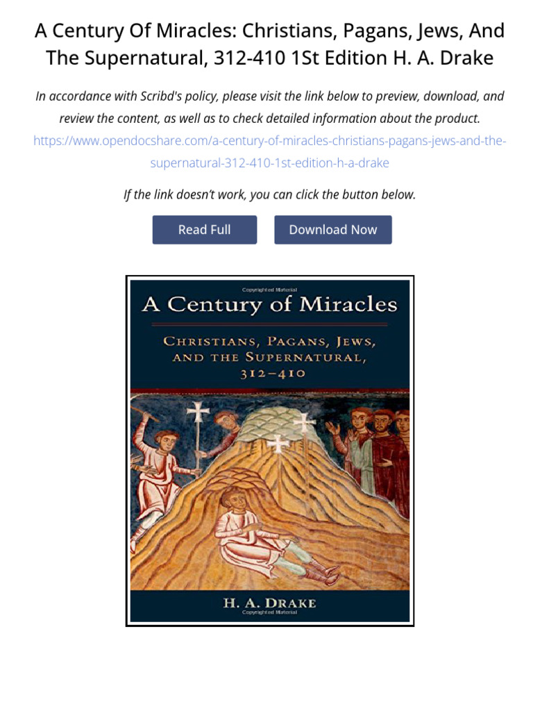 A Century of Miracles: Christians, Pagans, Jews, and the Supernatural ...