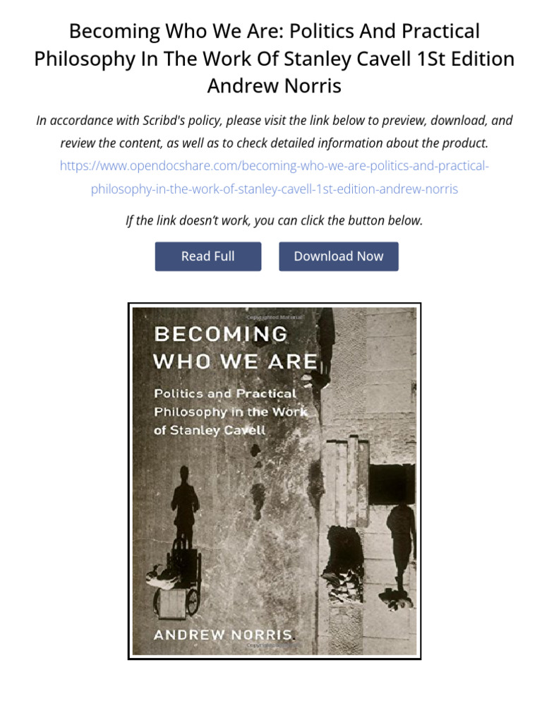 Becoming Who We Are: Politics and Practical Philosophy in the Work of ...