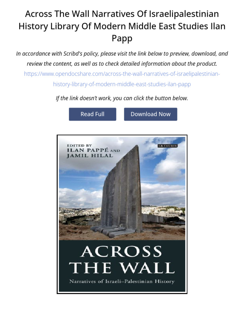 Across The Wall Narratives Of Israelipalestinian History Library Of ...