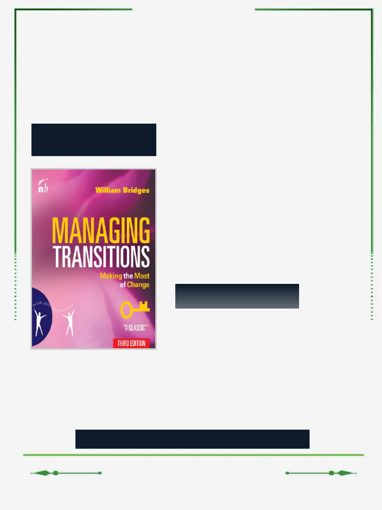 Managing Transitions 3rd Revised Edition Edition William Bridges Ebook ...