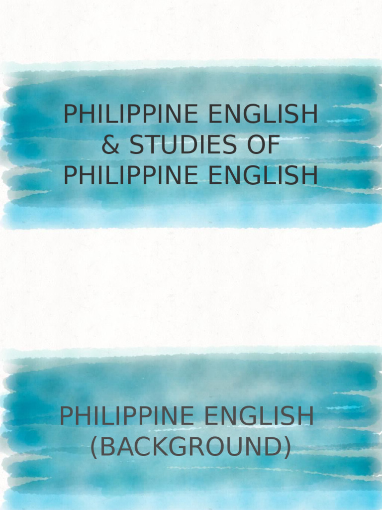 Understanding Philippine English Features | PDF | English Language ...