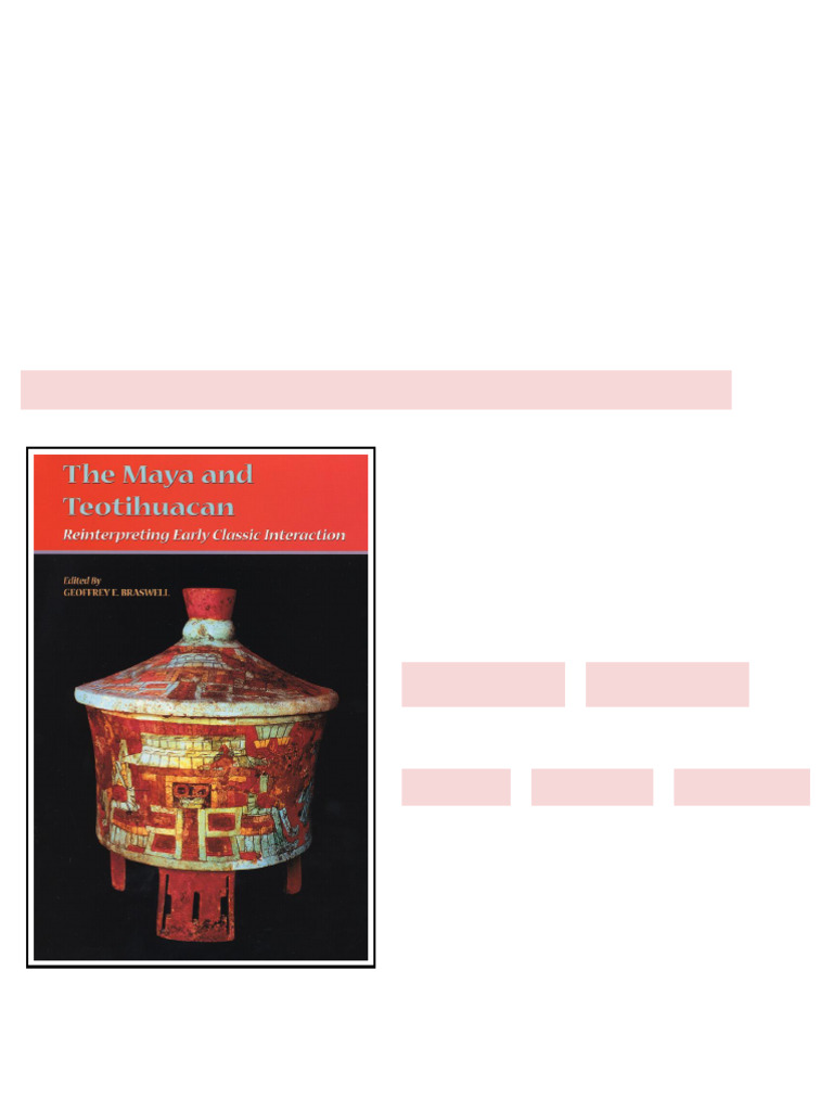 (Ebook) The Maya and Teotihuacan: Reinterpreting Early Classic ...