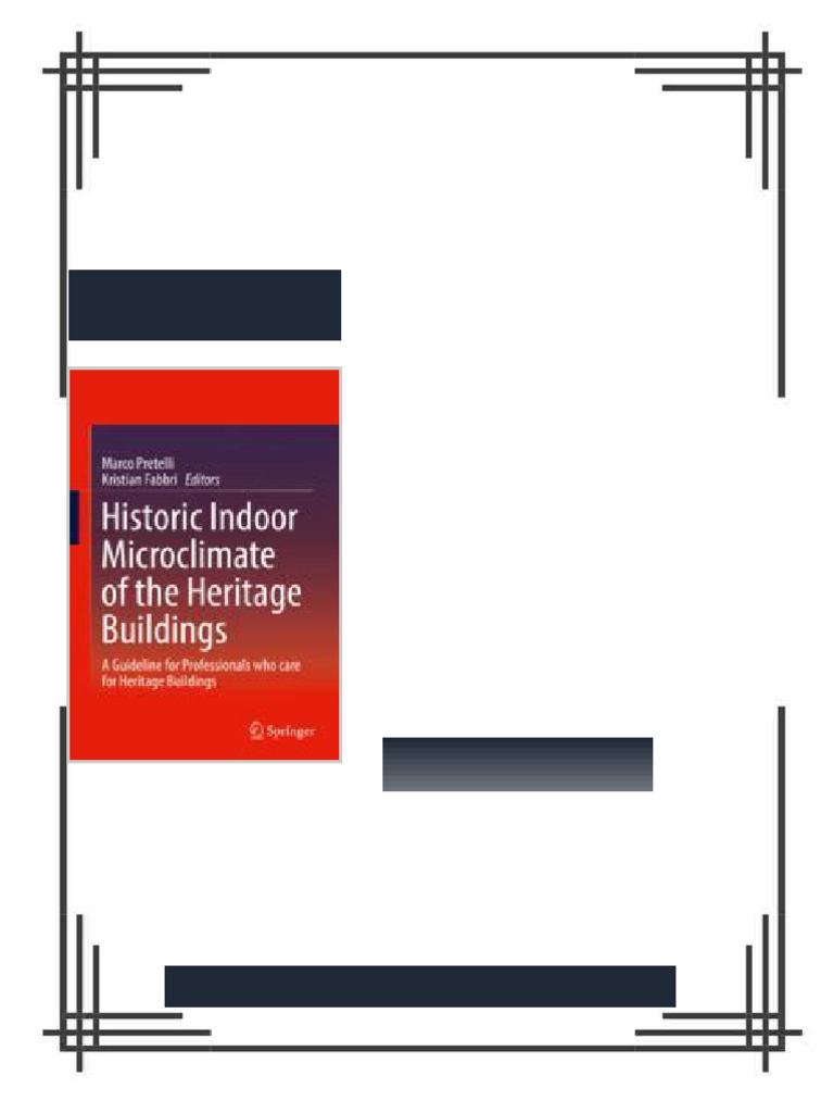 Historic Indoor Microclimate of the Heritage Buildings: A Guideline for ...