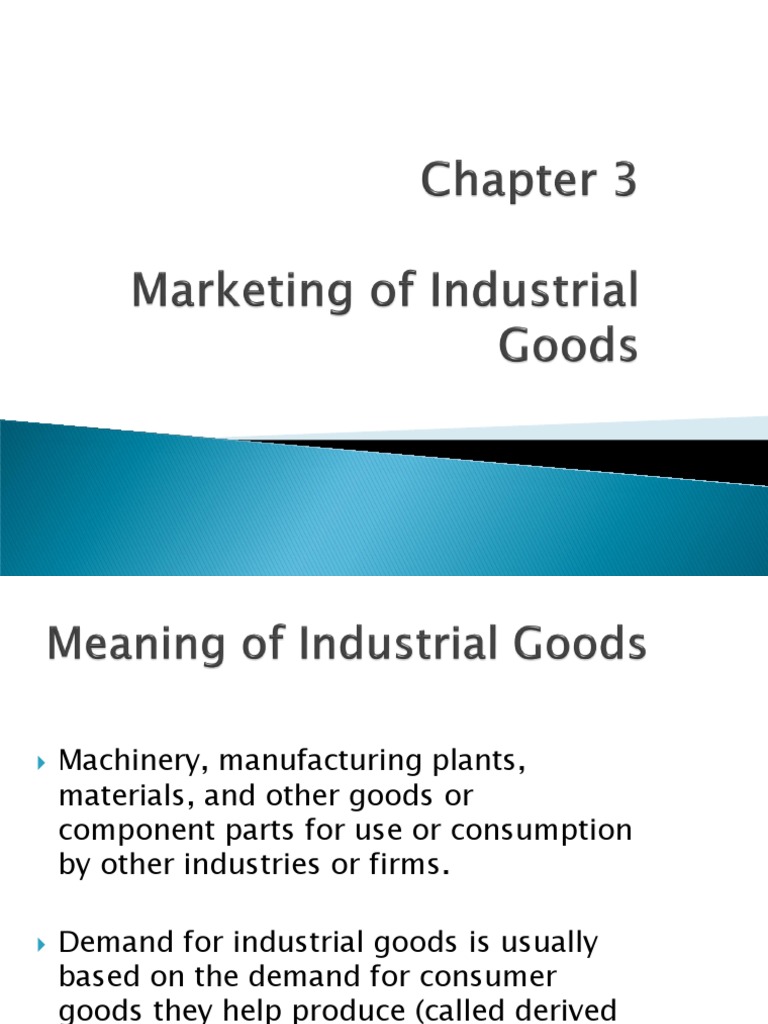 Chapter 3 - MKTG of Industrial Goods | PDF | Sales | Product (Business)