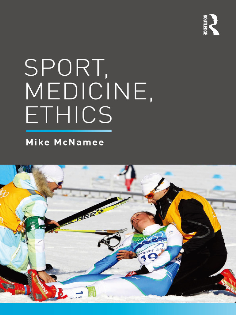 Ethics in Sports Medicine Explained | PDF | Utilitarianism | Virtue Ethics