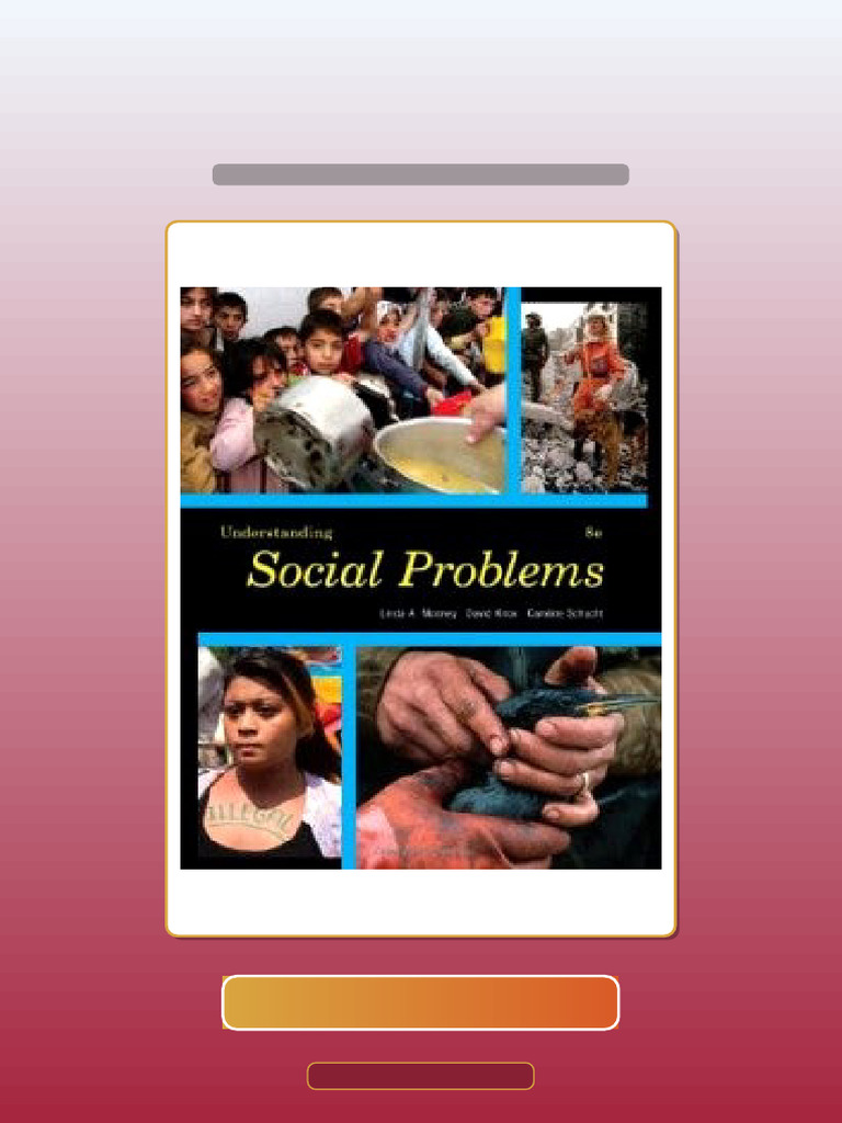 Test Bank for Understanding Social Problems 8th Edition Mooney | PDF ...