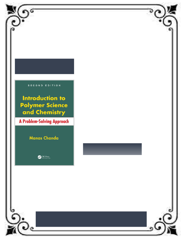 Introduction to Polymer Science and Chemistry A Problem Solving ...