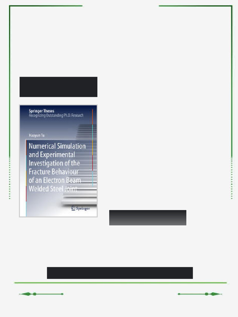 Numerical Simulation and Experimental Investigation of the Fracture ...
