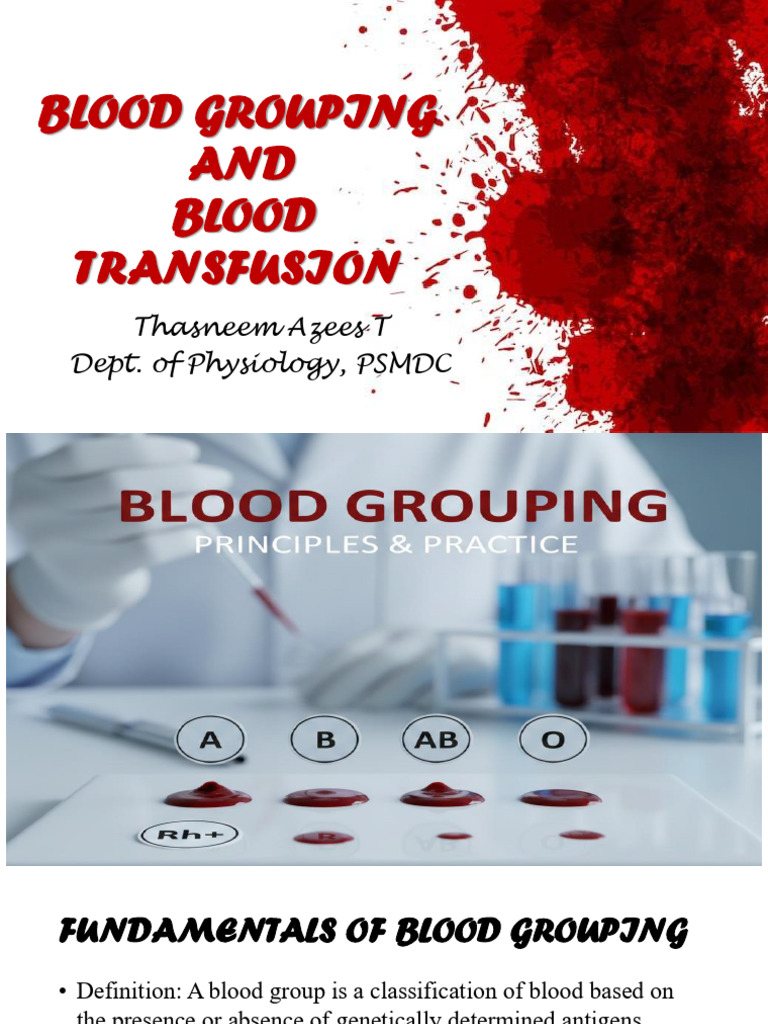 Blood Grouping and Transfusion Basics | PDF | Blood Type | Blood ...