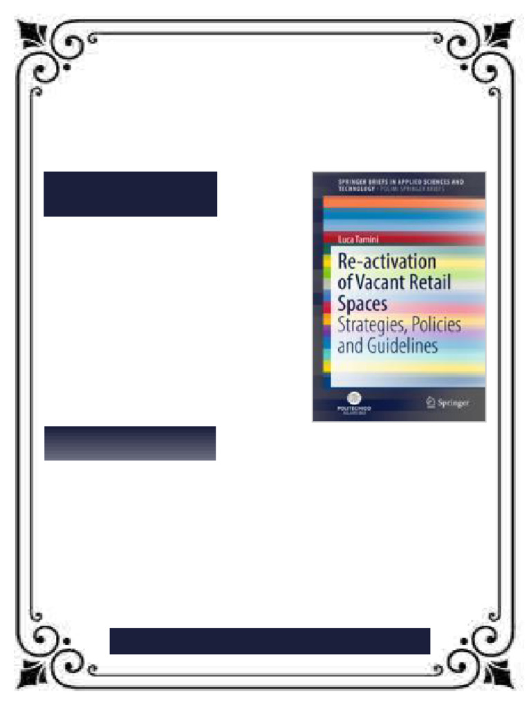 Re-activation of Vacant Retail Spaces: Strategies, Policies and ...
