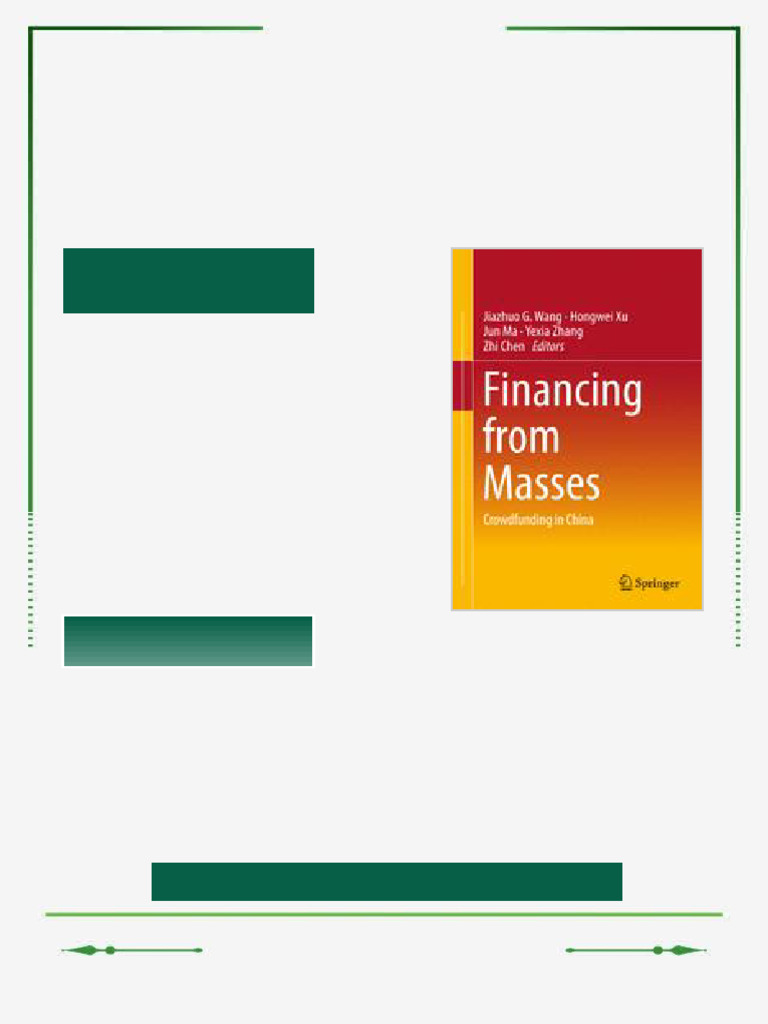 Financing from Masses: Crowdfunding in China 1st Edition Jiazhuo G ...