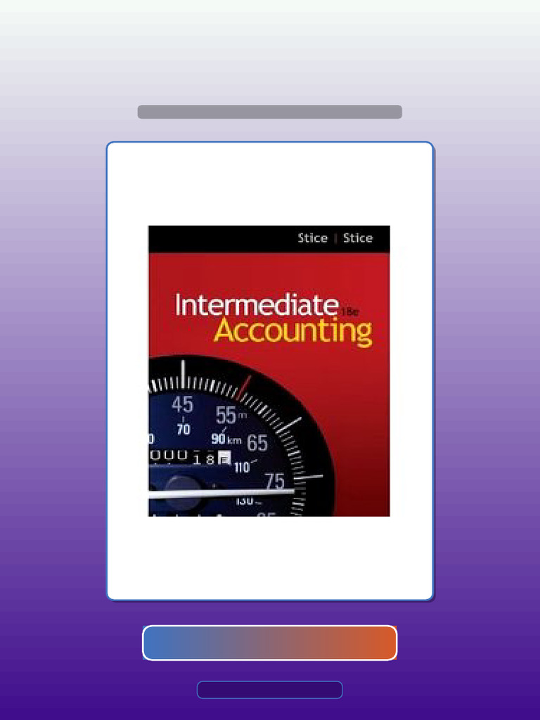 Test Bank For Intermediate Accounting Stice 18th Edition | PDF ...