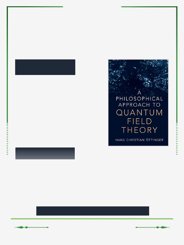 A Philosophical Approach to Quantum Field Theory 1st Edition Hans Christian Öttinger eBook ...