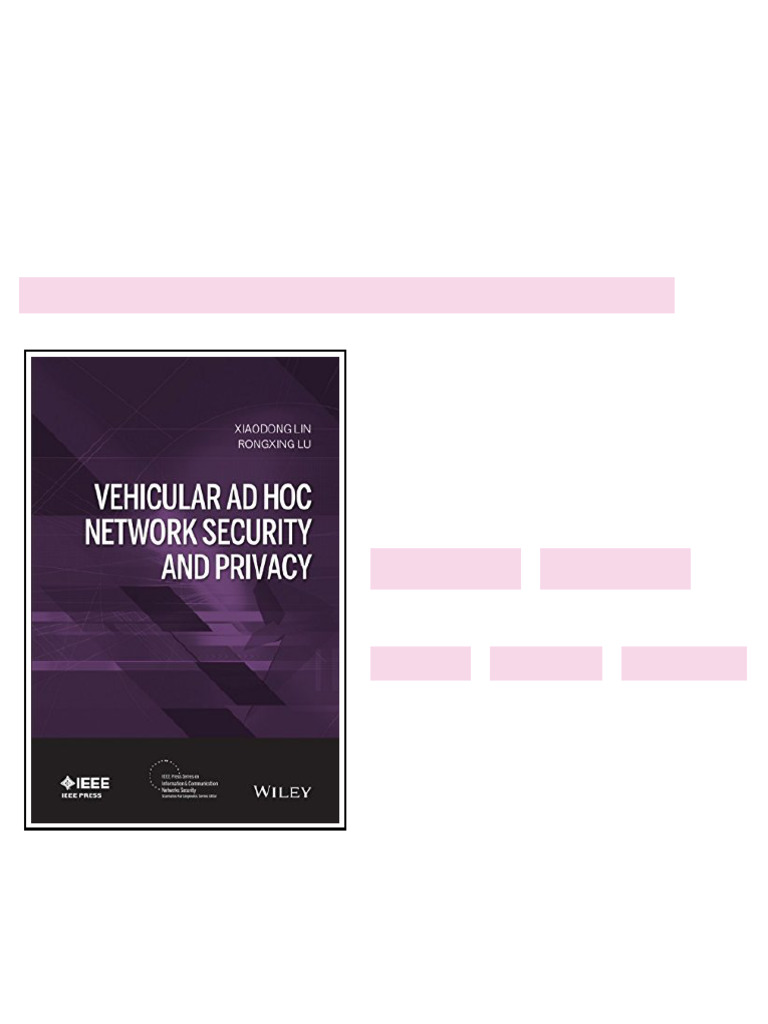 (Ebook) Vehicular Ad Hoc Network Security and Privacy by Xiaodong Lin ...
