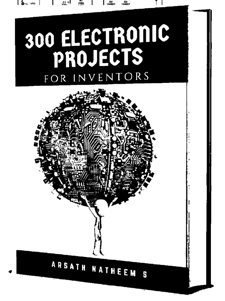 300 Electronic Mini Projects Guide | PDF | Integrated Circuit ...
