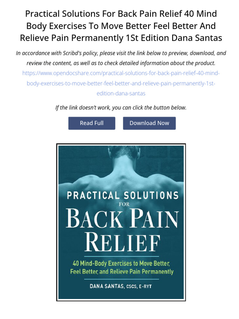 Practical Solutions for Back Pain Relief 40 Mind Body Exercises to Move ...